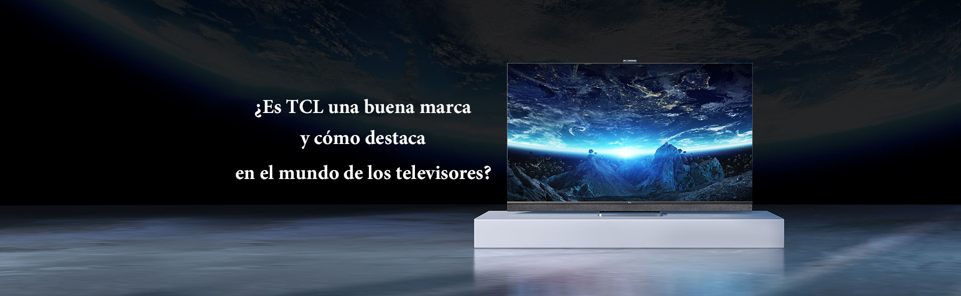 ¿Es TCL una buena marca y cómo destaca en el mundo de los televisores?
