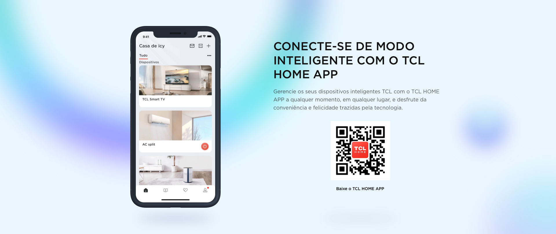 TCL Home App: veja mais sobre o aplicativo da TCL!