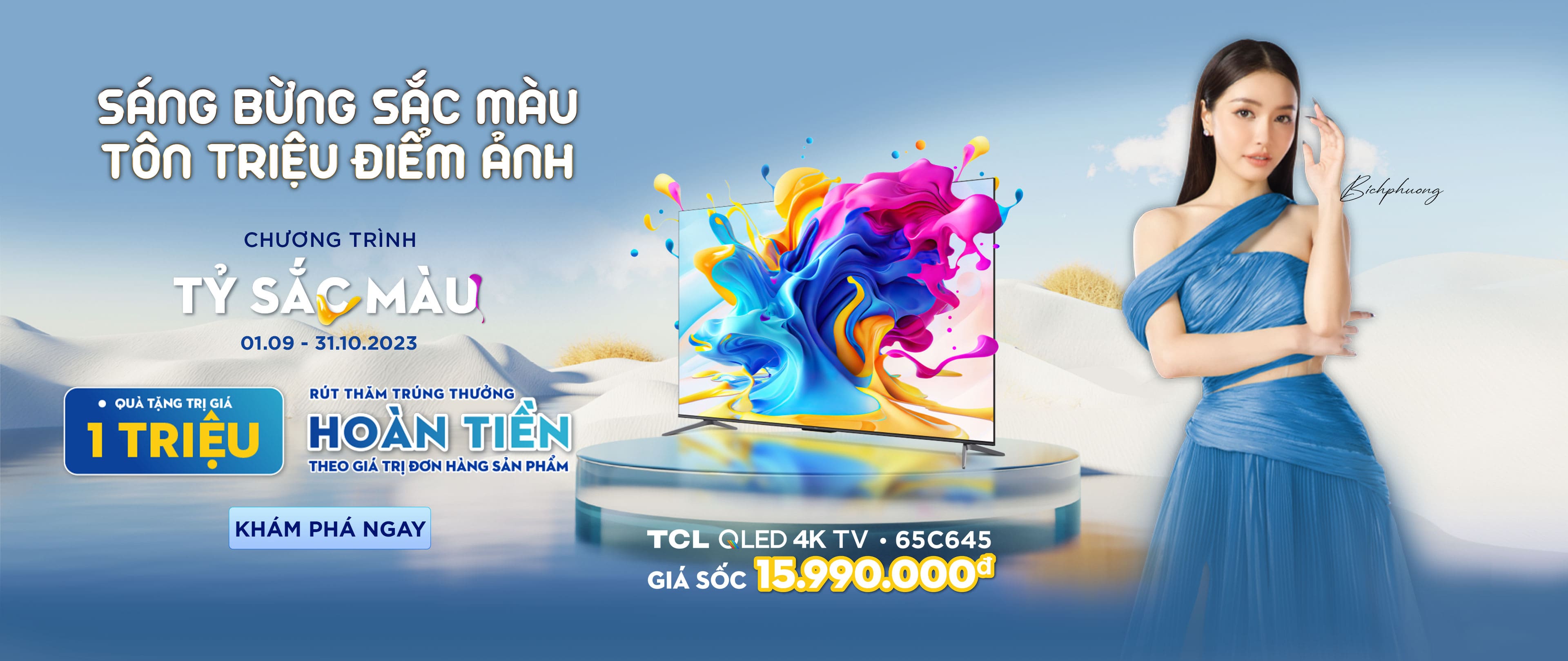 Chương trình khuyến mại "Tỷ sắc màu" - Cơ hội sở hữu TV C645/Q646 65 ...
